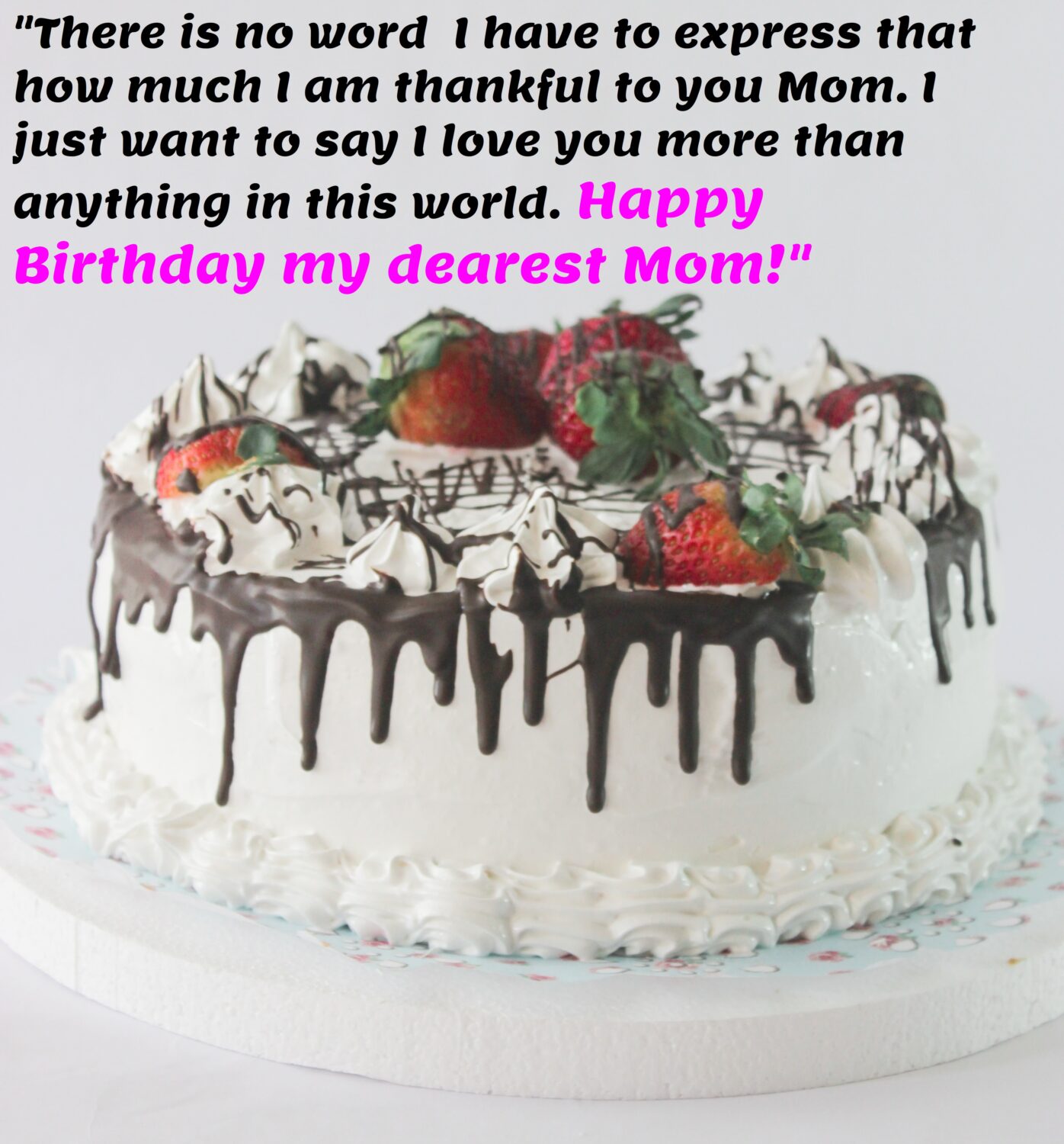 Happy Birthday Mom - Wishes, Quotes & Greetings for All