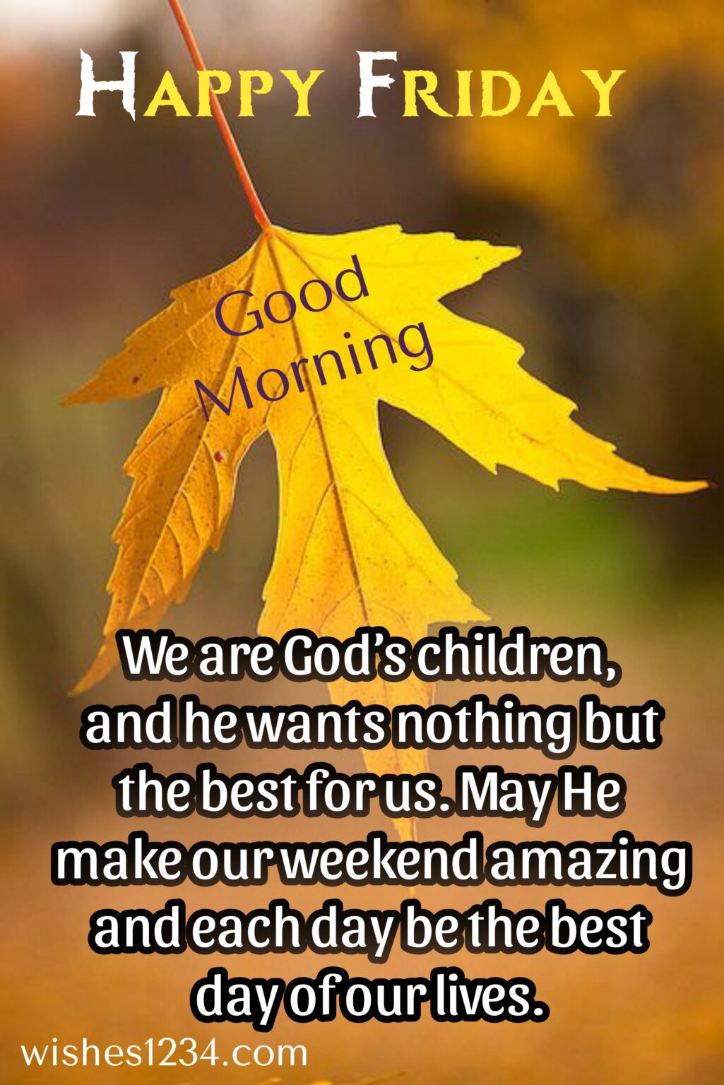 Quotes about Friday | Friday blessings - wishes1234