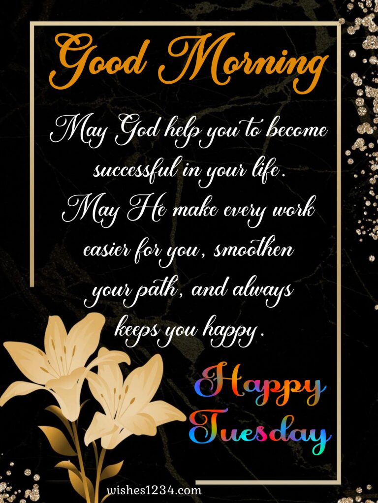 150+ Tuesday Quotes, Blessings and Images To Unlock Your Motivation