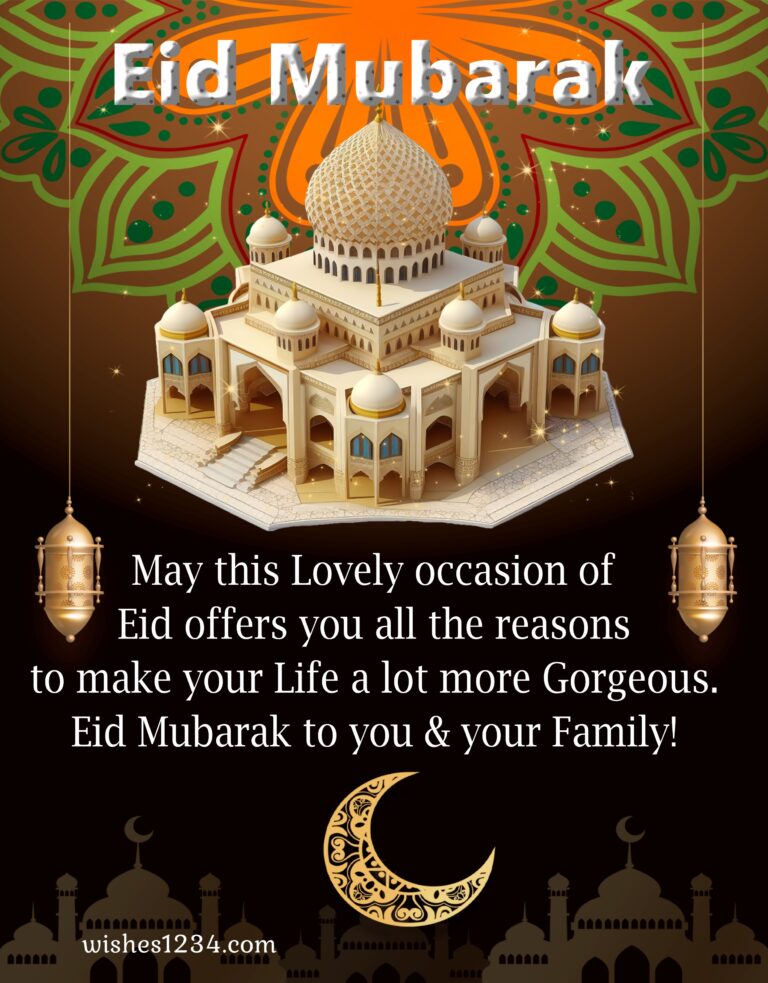 100+ Eid Mubarak Wishes, Messages and Greetings