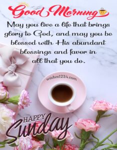 100+ Happy Sunday Wishes, Blessings and Quotes