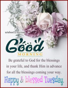 80+ Quotes for Tuesdays and Blessings with beautiful Images