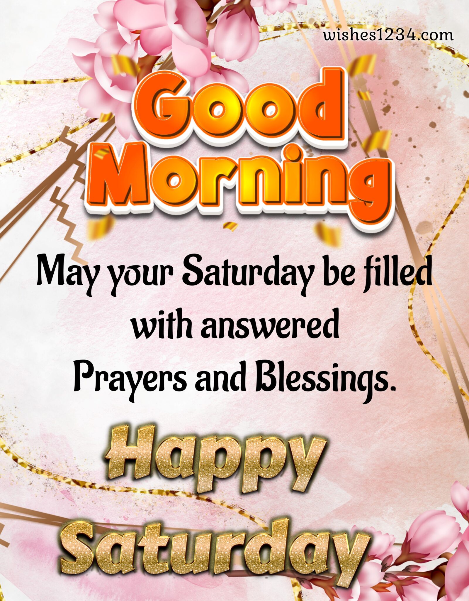 Good Morning Saturday Wishes and Blessings with Images