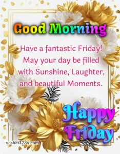 Beautiful Happy Friday Images with quotes