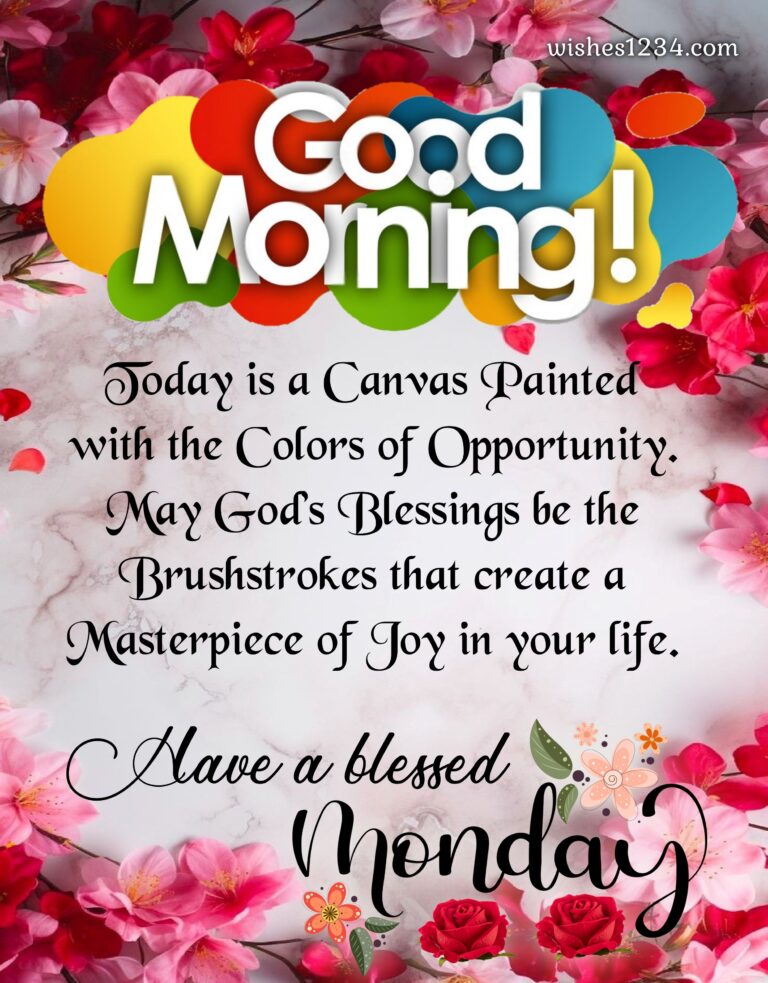 Monday Motivations and blessings to inspire your Week