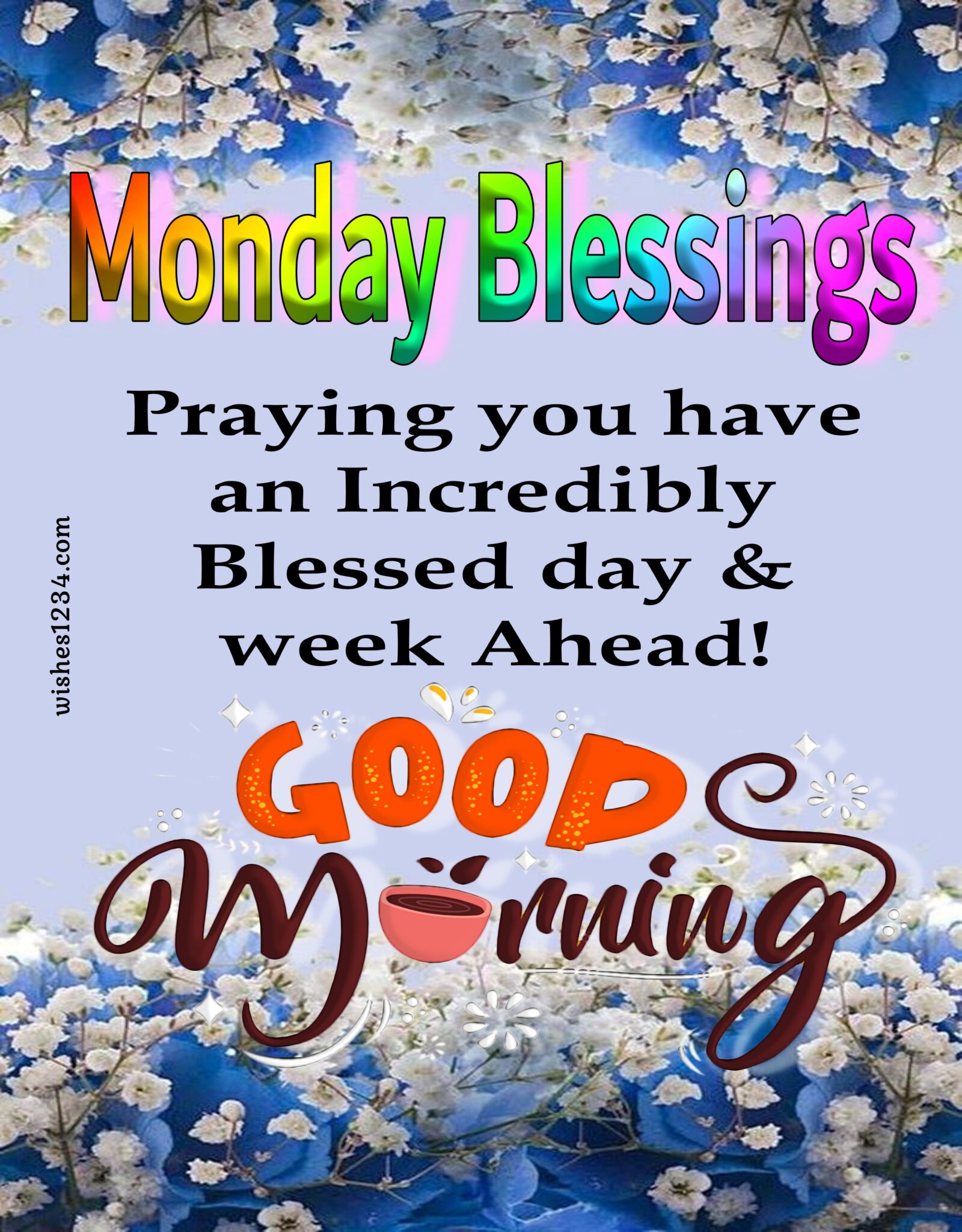 Monday Motivations and blessings to inspire your Week