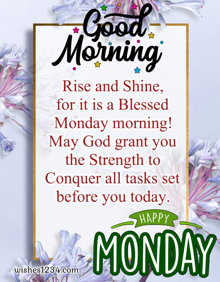 Monday Motivations and blessings to inspire your Week