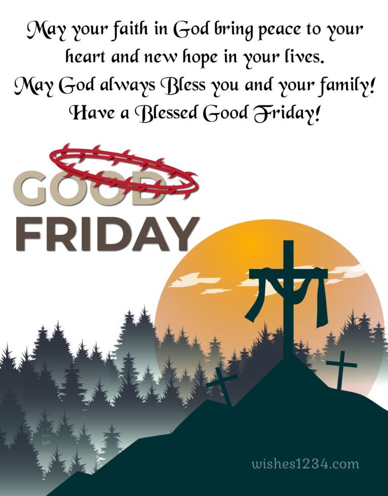 Good Friday 2025: 50+ Quotes, Wishes, Greetings, And Messages To Share ...