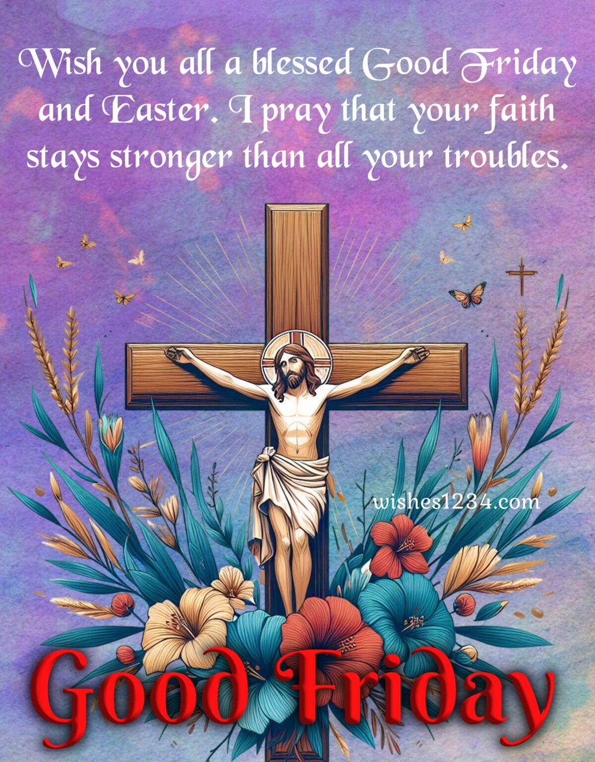 Good Friday 2025: 50+ Quotes, Wishes, Greetings, And Messages To Share ...