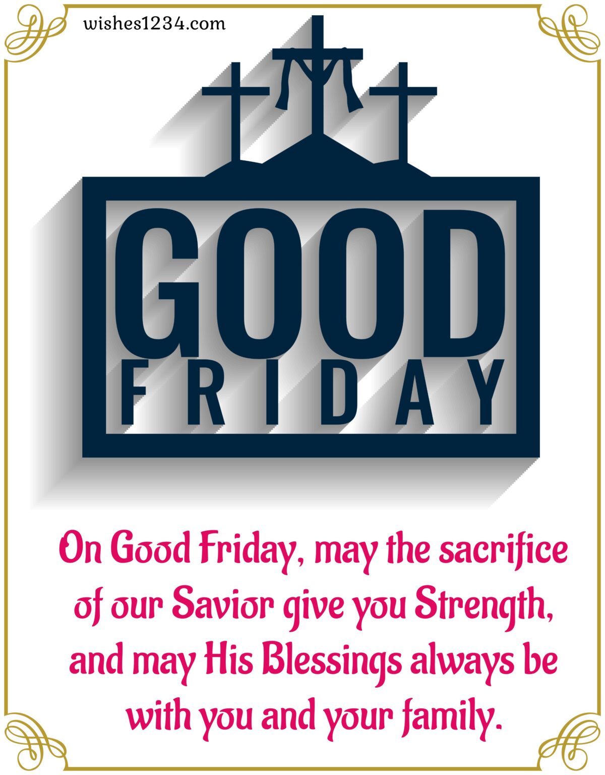 Good Friday 2025: 50+ Quotes, Wishes, Greetings, And Messages To Share ...