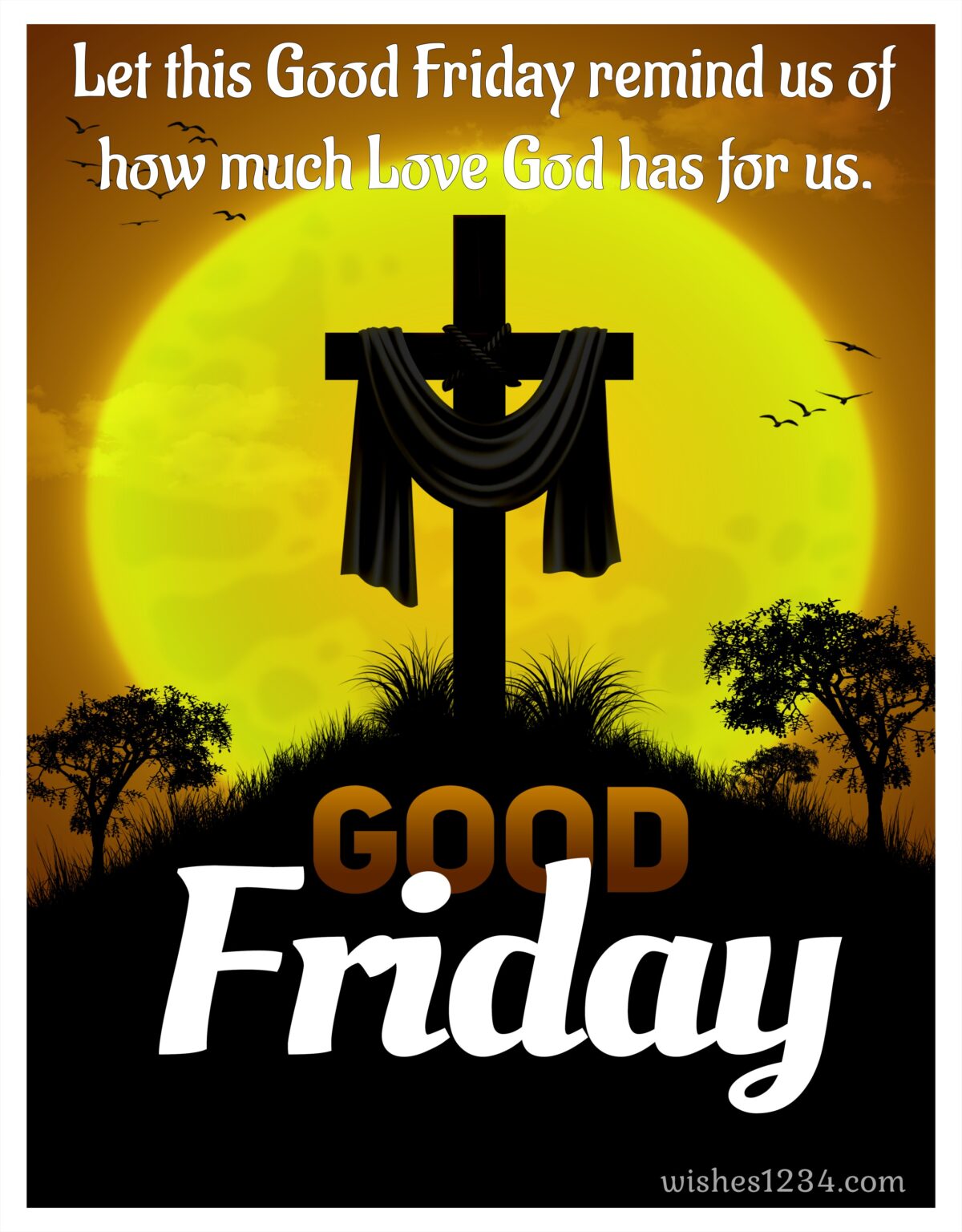 Good Friday 2025: 50+ Quotes, Wishes, Greetings, And Messages To Share ...