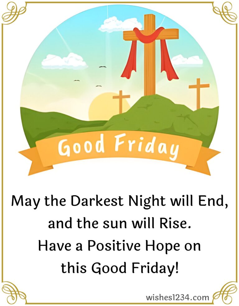 Good Friday 2025: 50+ Quotes, Wishes, Greetings, And Messages To Share ...