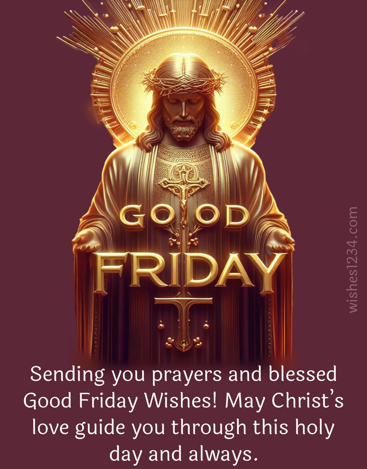 Good Friday 2025: 50+ Quotes, Wishes, Greetings, And Messages To Share ...