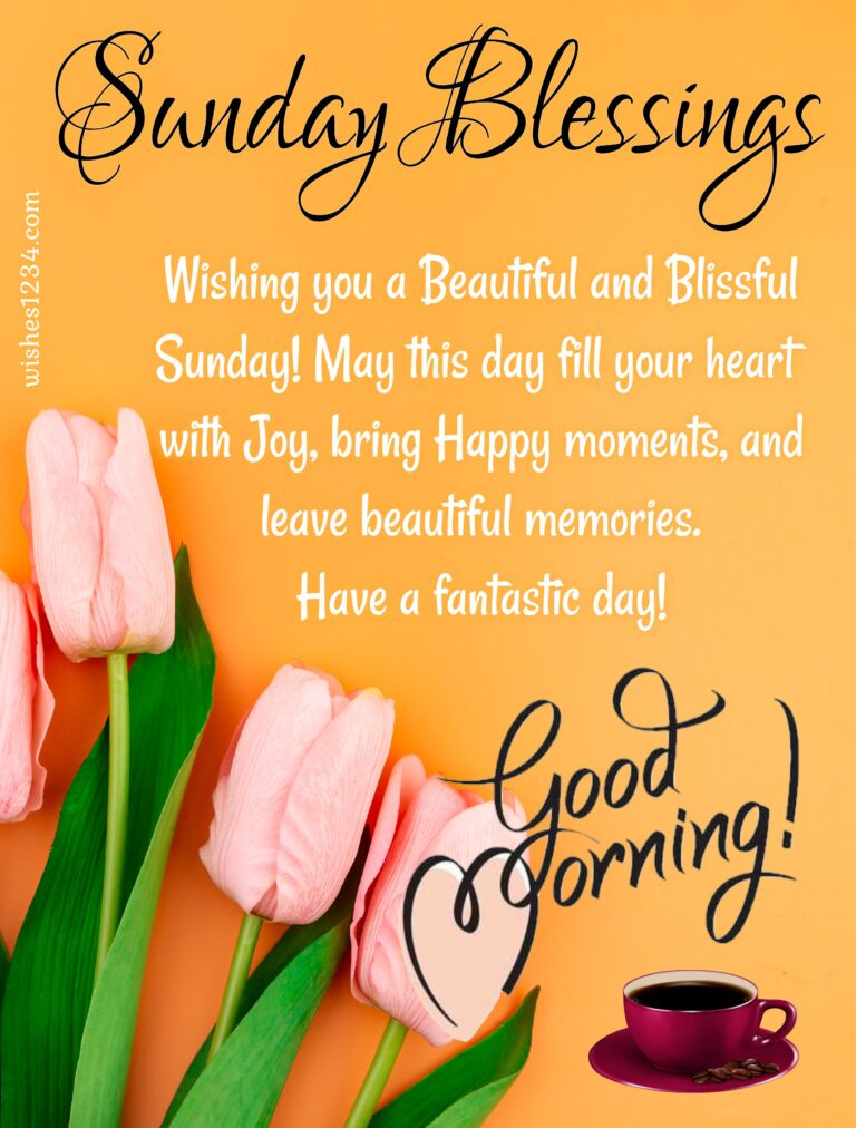 60+ Beautiful Sunday Quotes and wishes with images