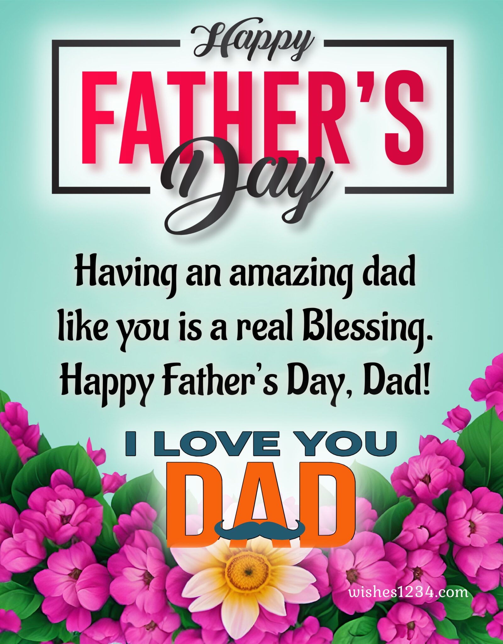 Happy Father's Day 2024 Images, Quotes, Messages and wishes,