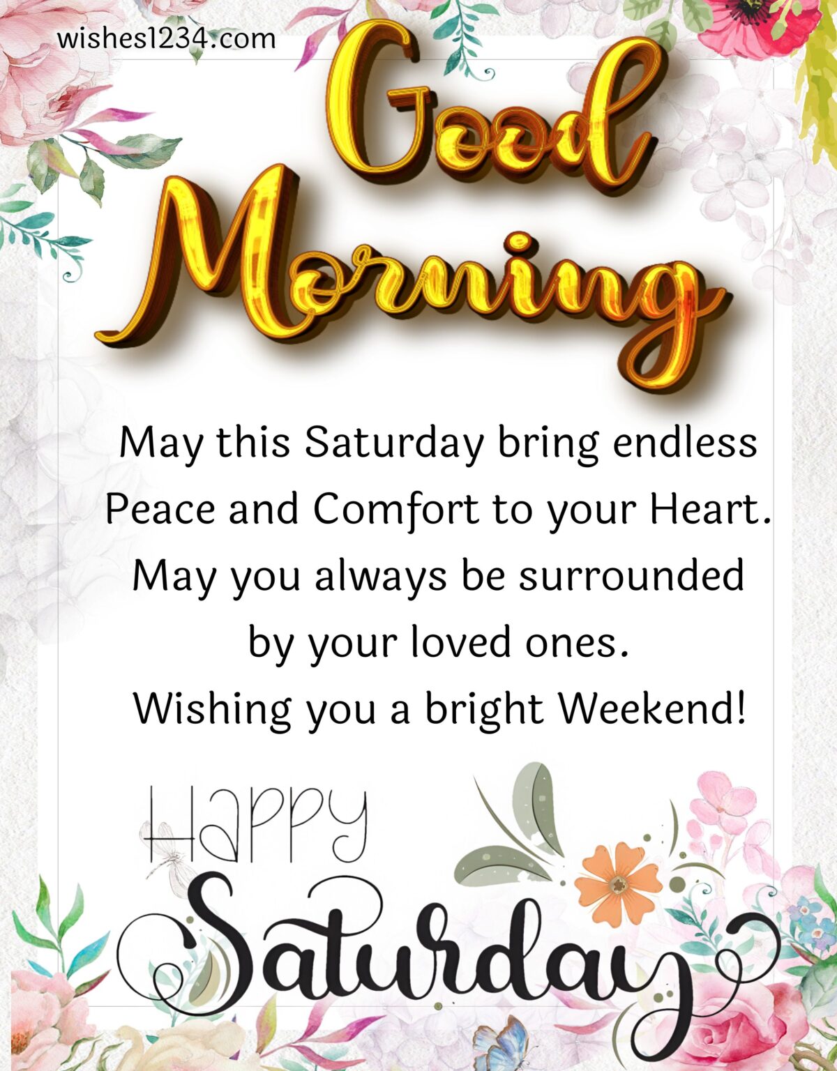 Happy Saturday Blessings, Wishes, and Quotes with beautiful images.
