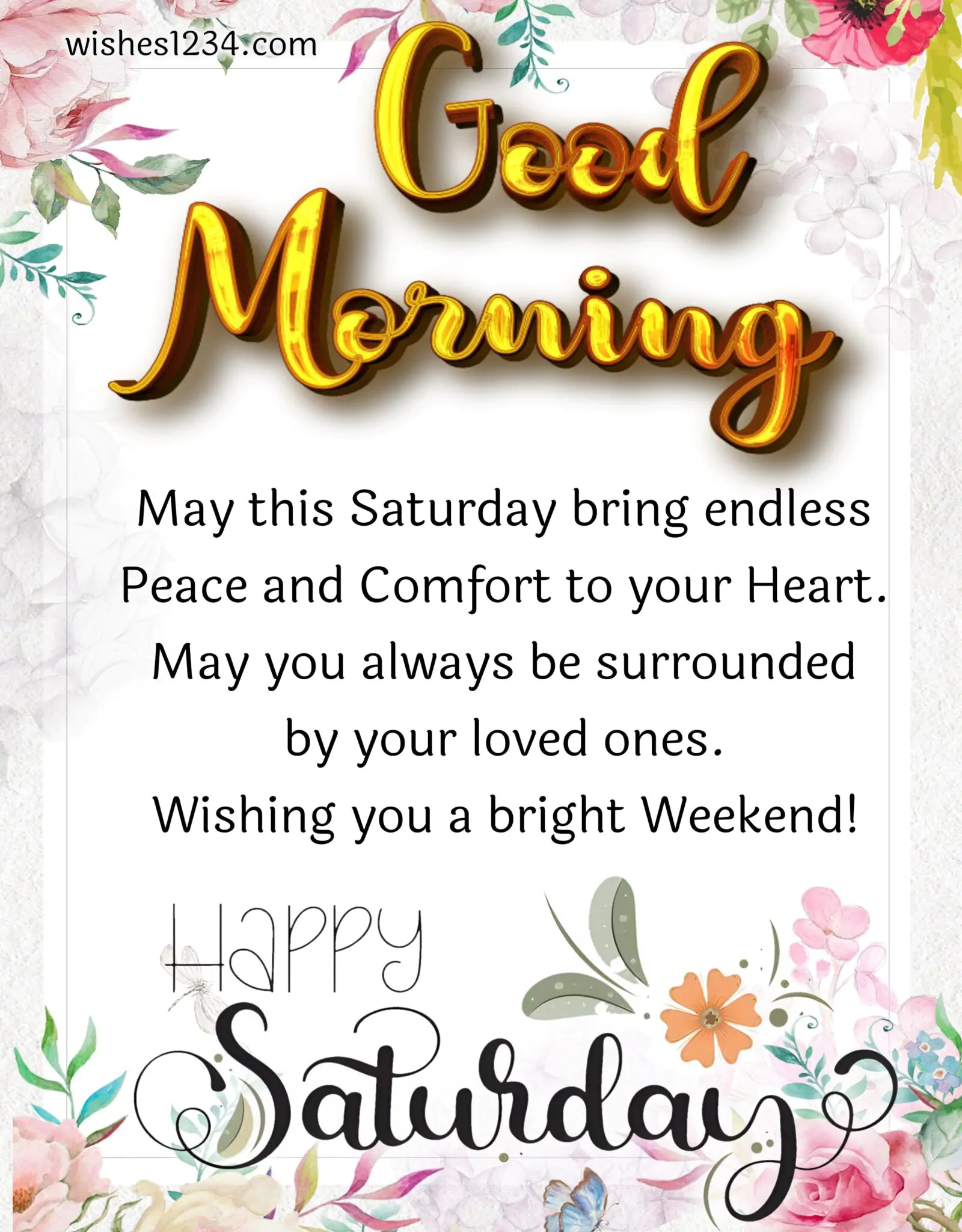Happy Saturday Blessings, Wishes, and Quotes with beautiful images.