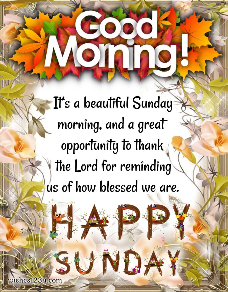 Happy Sunday Blessings, Quotes, Images and Prayers