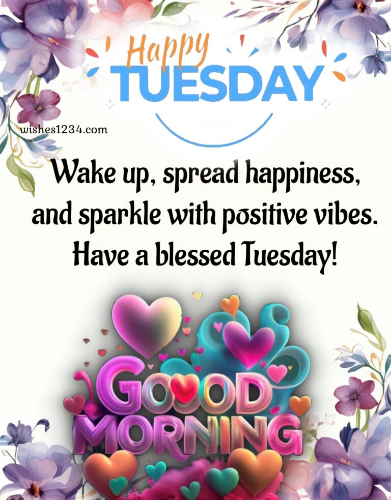 100+ Happy Tuesday Quotes and Blessings with beautiful Images