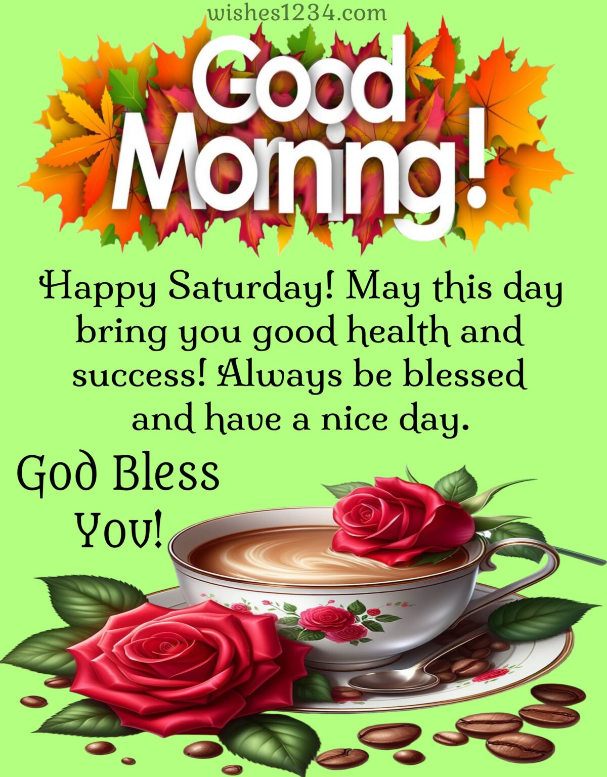 Happy Saturday Blessings, Wishes, and Quotes with beautiful images.