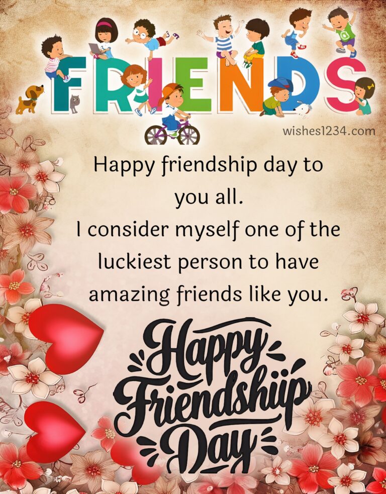 Happy Friendship Day Wishes, Quotes and Messages 2024