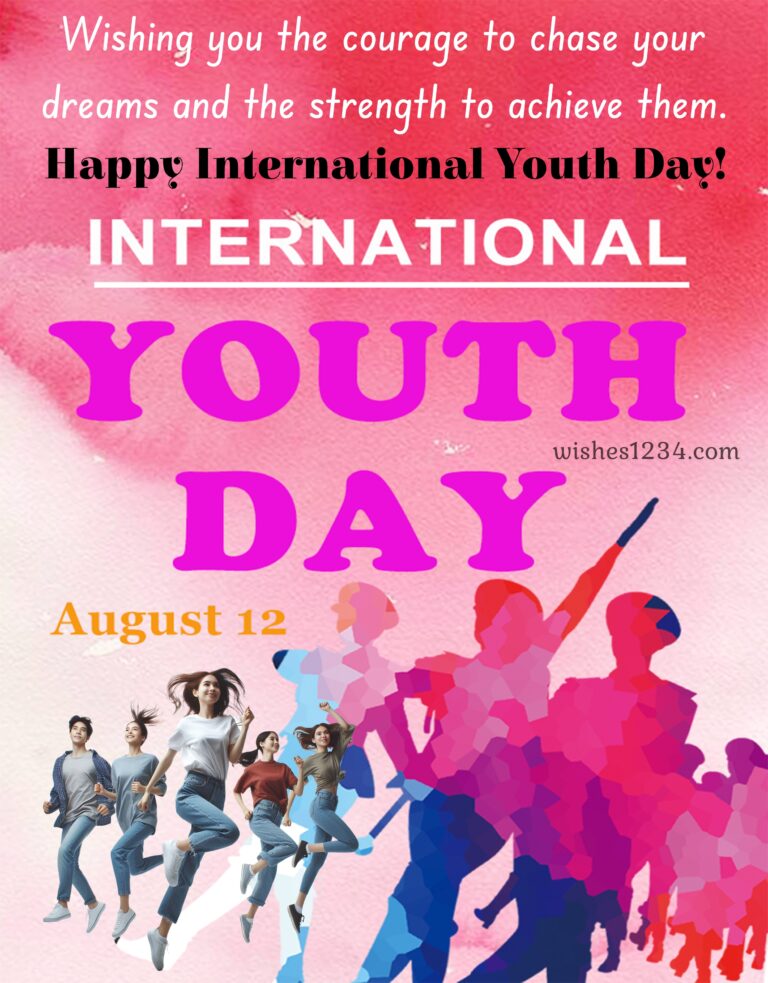 International Youth Day 2024 Inspiring Quotes, Wishes, & images