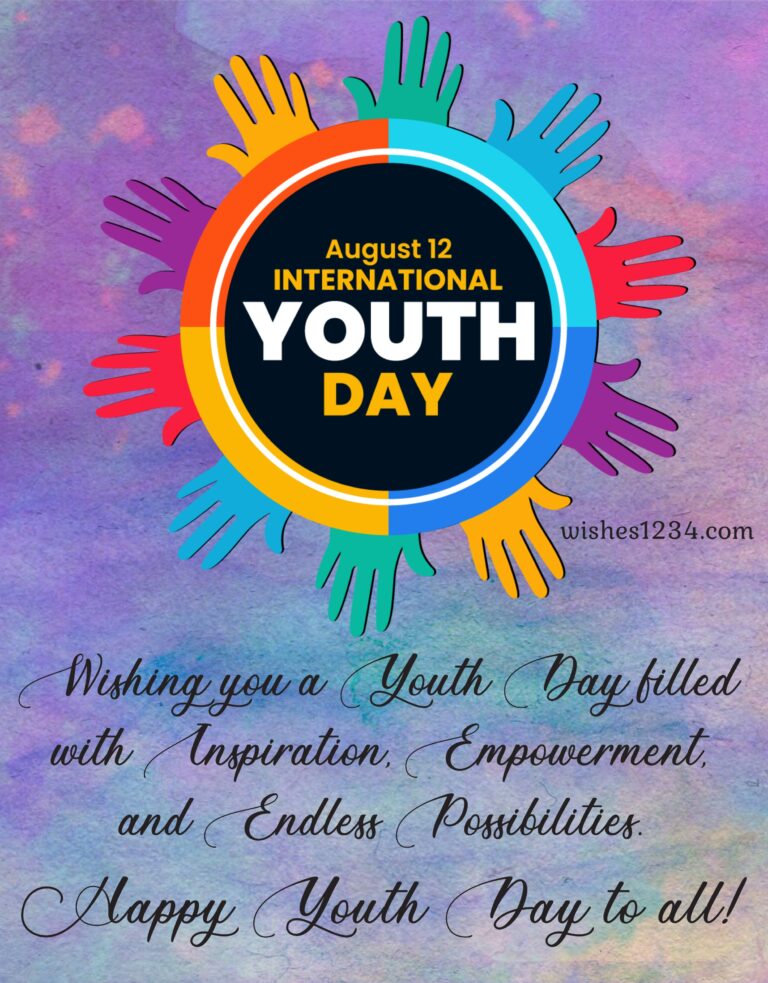 International Youth Day 2024 Inspiring Quotes, Wishes, & images