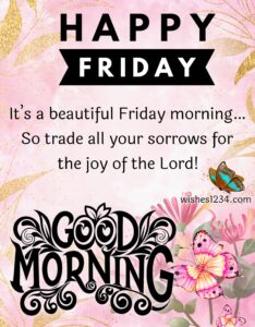 Happy Friday Quotes, Blessings and Prayers with Images
