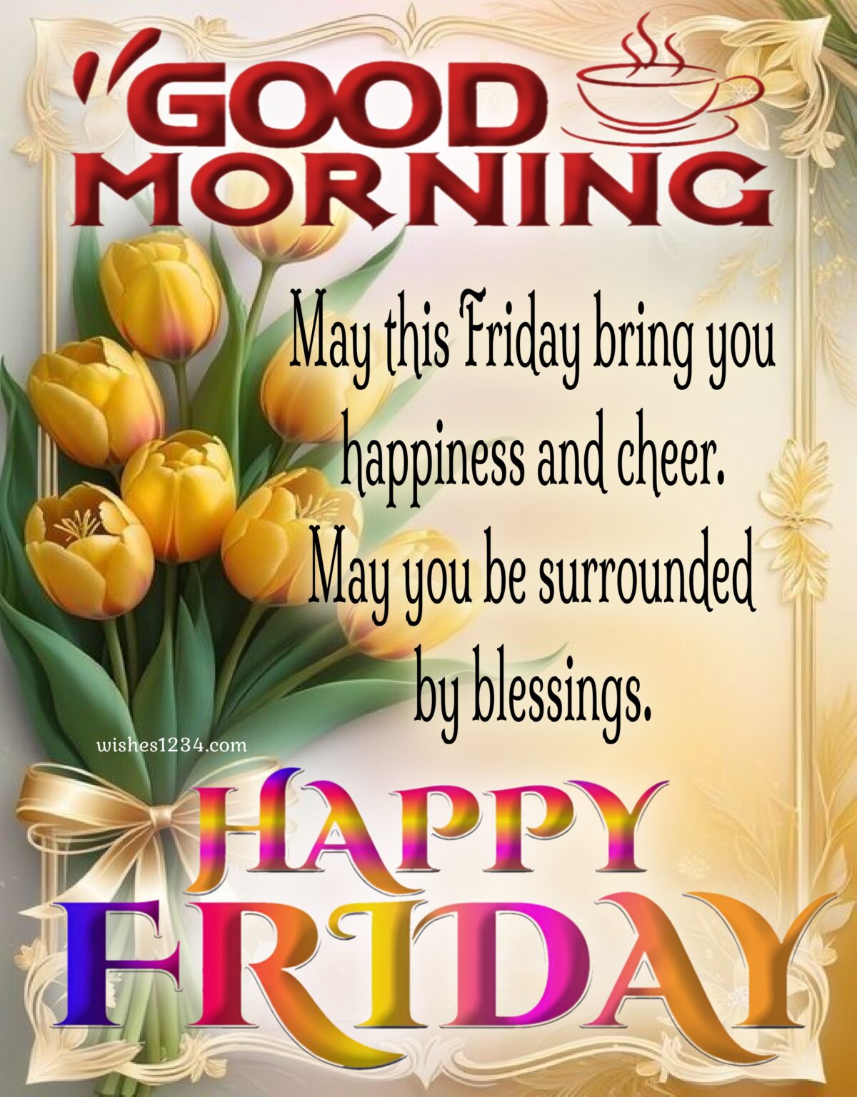 Happy Friday Quotes, Blessings and Prayers with Images