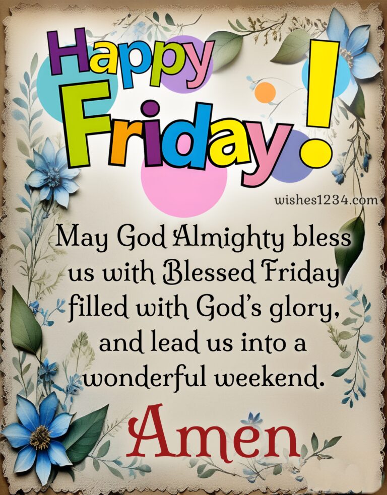 Happy Friday Quotes, Blessings and Prayers with Images