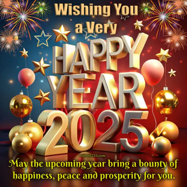 Happy New Year 2025 Wishes and Messages with Images.