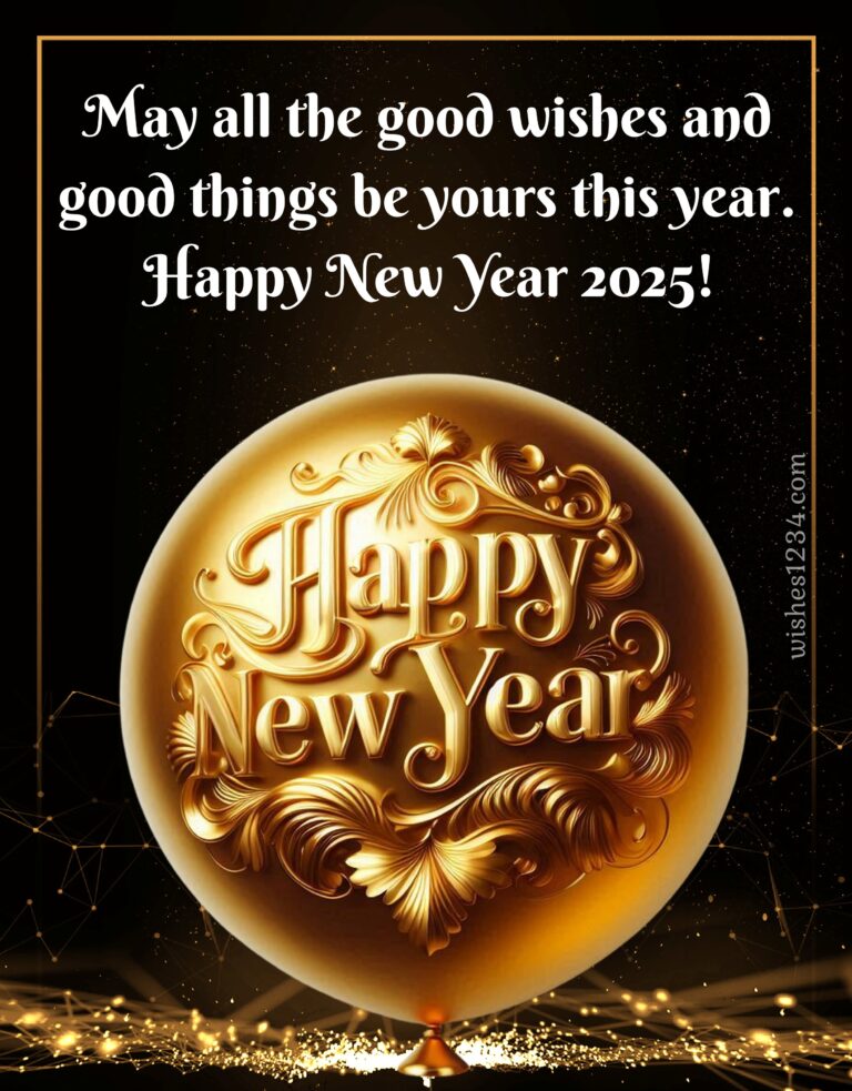 Happy New Year 2025 Wishes, Blessings, Messages, and Images