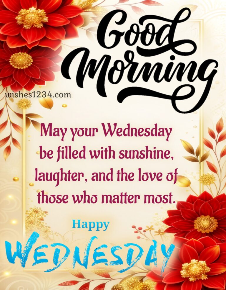 Wednesday Blessings, Quotes and Prayers Images