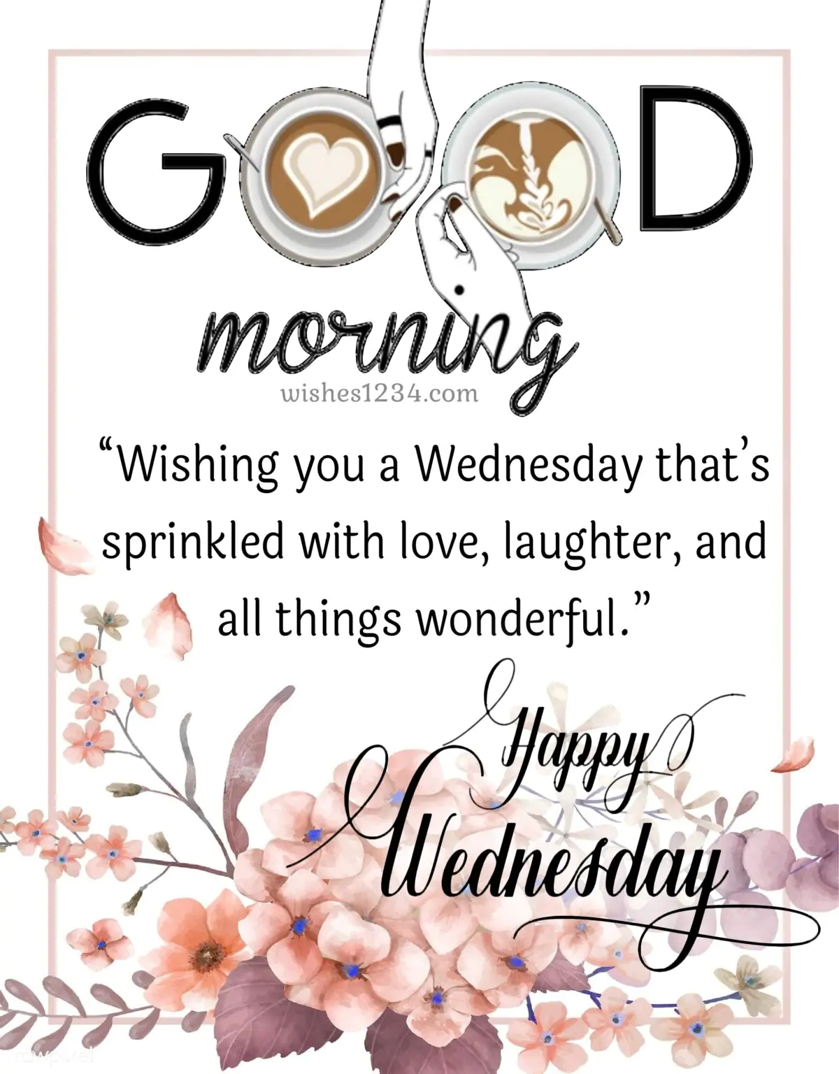 Wednesday Blessings, Quotes and Prayers Images