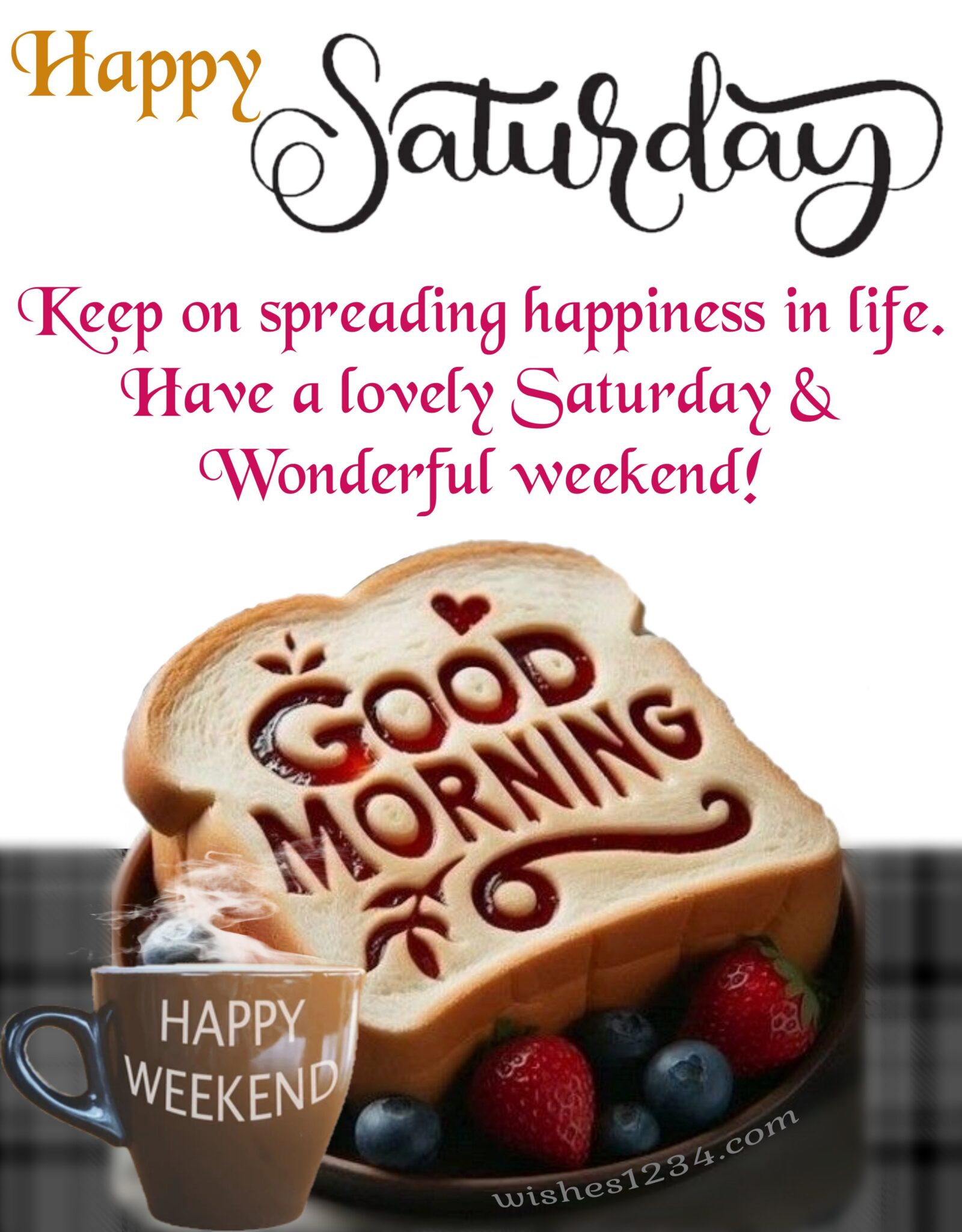 Happy Saturday: 50+ Quotes, Wishes, Greetings and Messages with Images ...