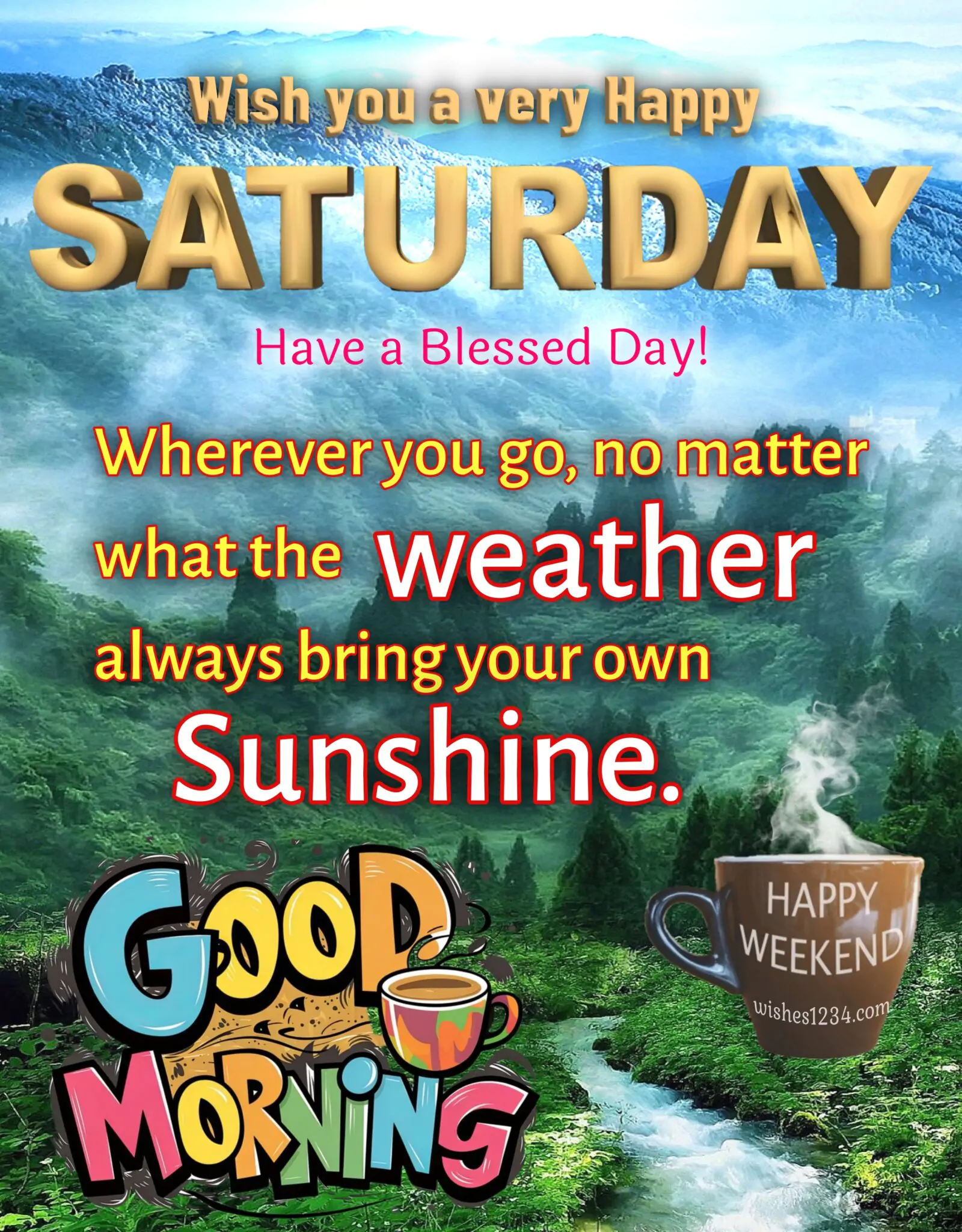 Happy Saturday: 50+ Quotes, Wishes, Greetings and Messages with Images ...