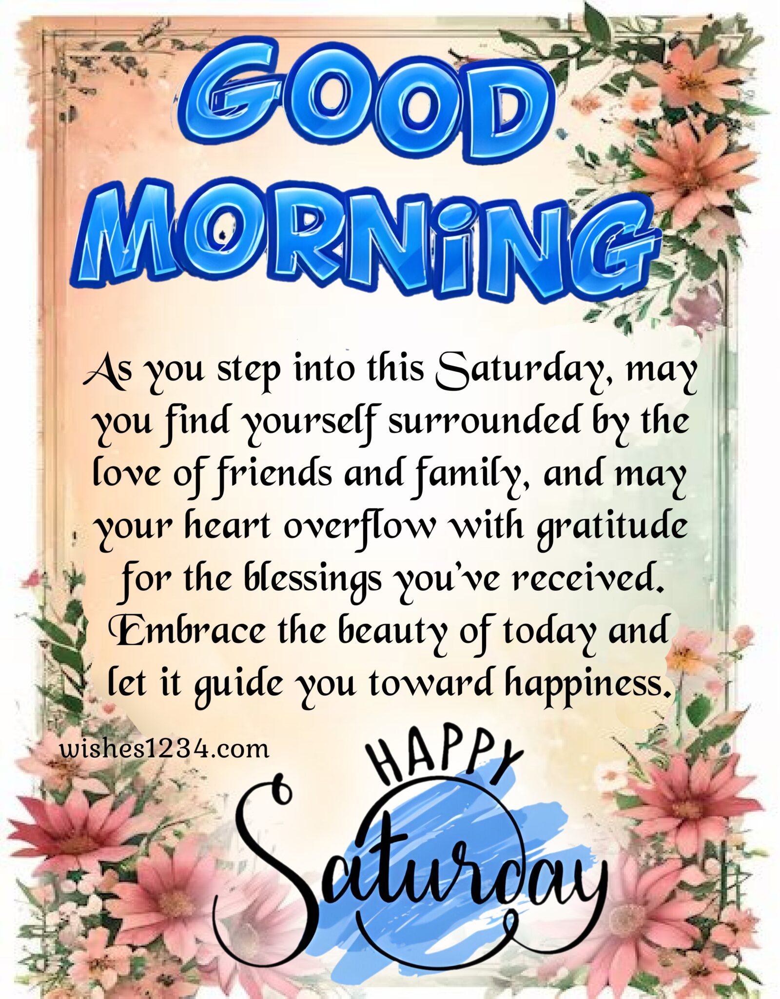 Happy Saturday: 50+ Quotes, Wishes, Greetings and Messages with Images ...