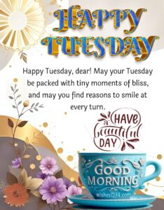 Happy Tuesday Images: 50+ Wishes, Quotes, Greetings, and Messages with ...