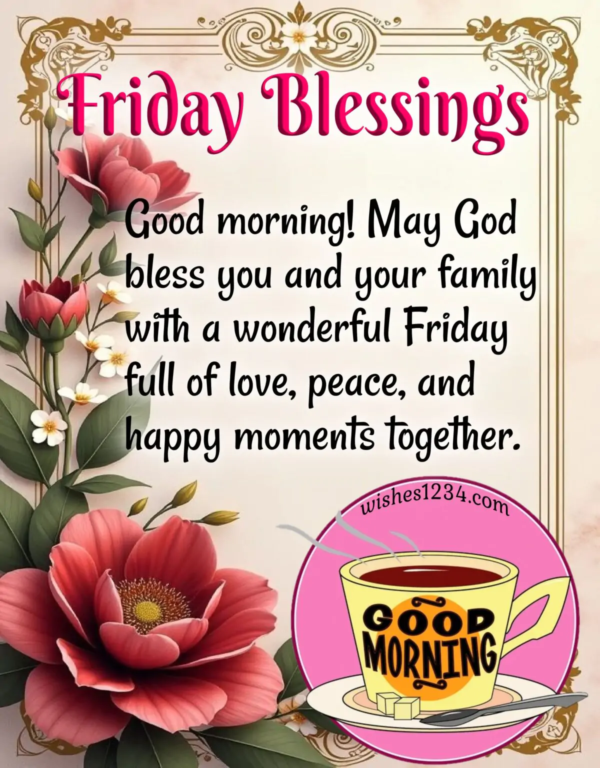 Friday Morning Blessings: 50+ Blessings, Wishes, Prayers, Quotes ...