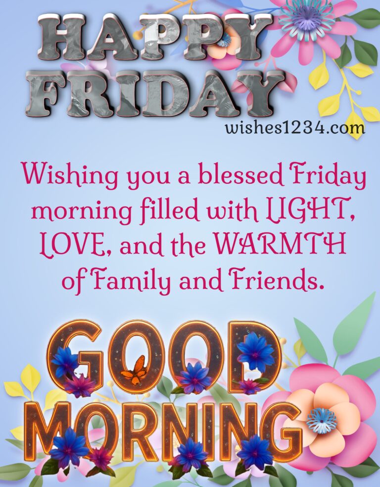 Friday Morning Blessings: 50+ Blessings, Wishes, Prayers, Quotes ...