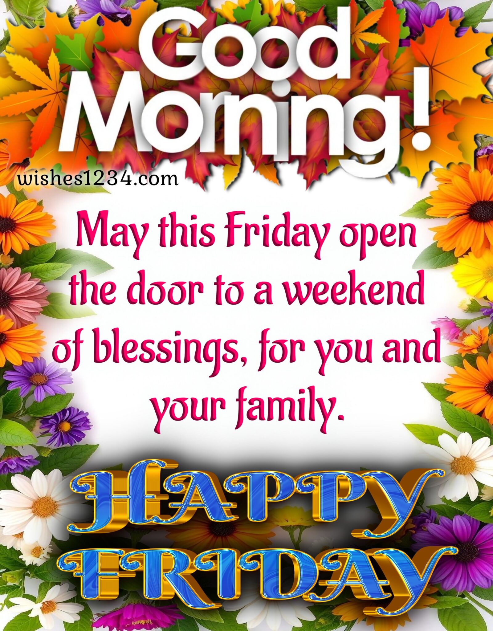Friday Morning Blessings: 50+ Blessings, Wishes, Prayers, Quotes ...
