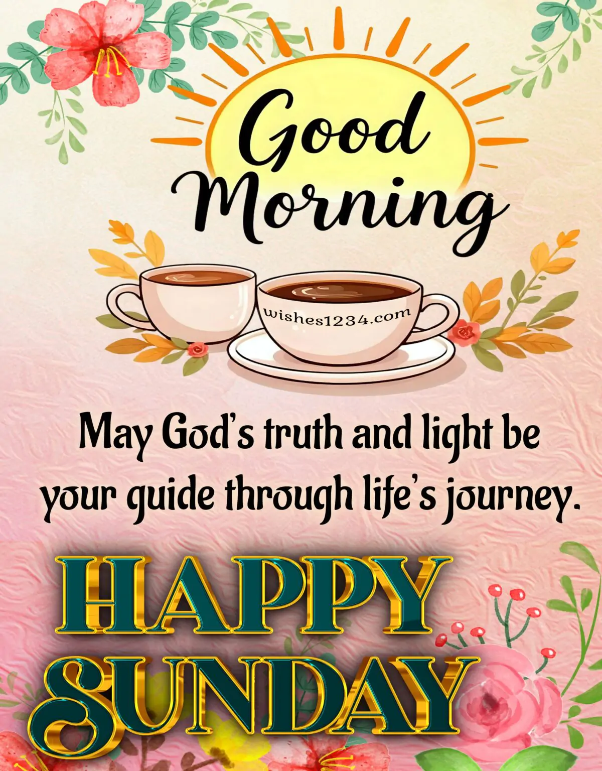 Sunday Morning Greetings : 50+ Blessings, Wishes, Prayers, Quotes ...