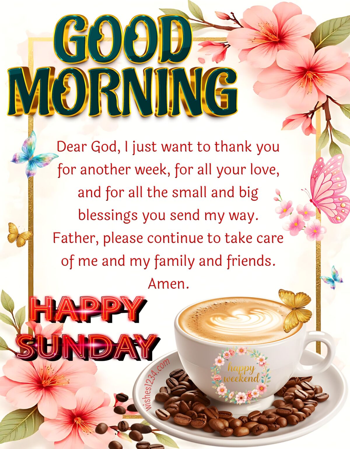 Sunday Morning Greetings : 50+ Blessings, Wishes, Prayers, Quotes ...