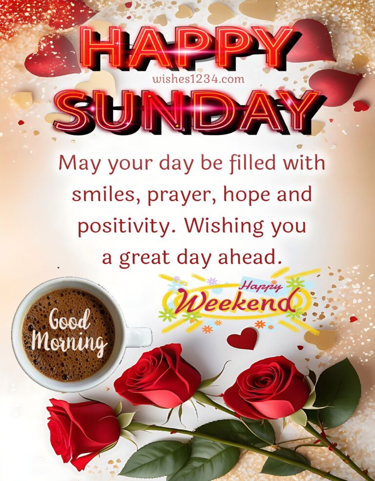 Sunday Morning Greetings : 50+ Blessings, Wishes, Prayers, Quotes ...