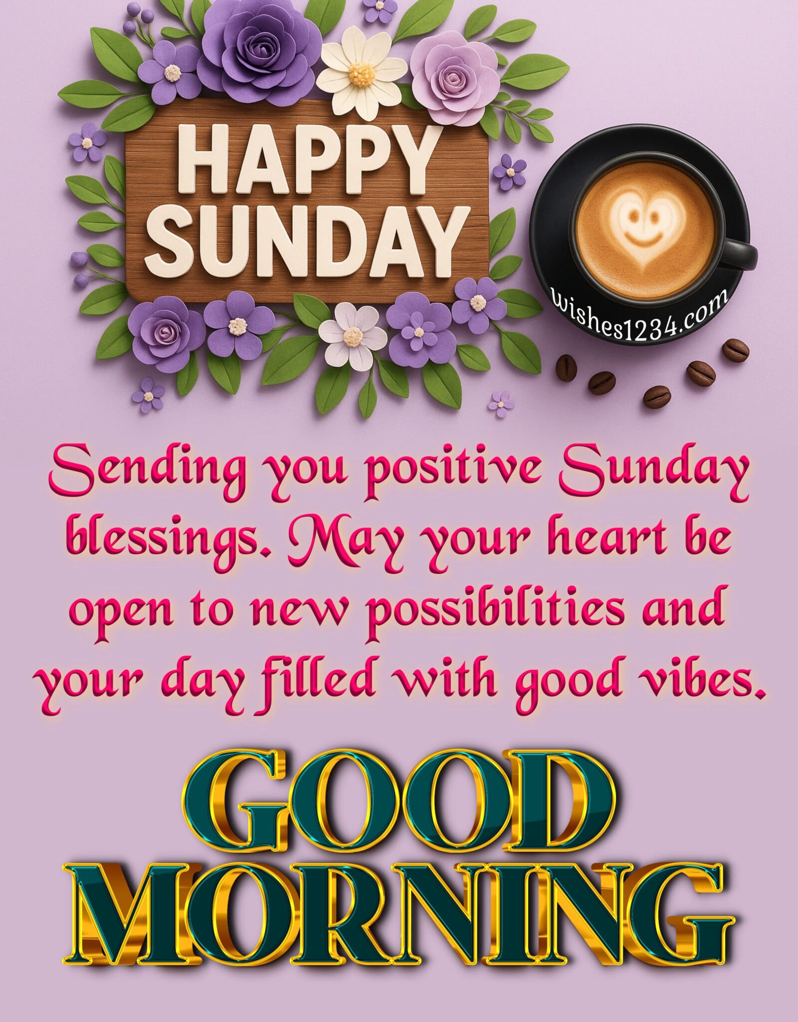 Sunday Morning Greetings : 50+ Blessings, Wishes, Prayers, Quotes ...