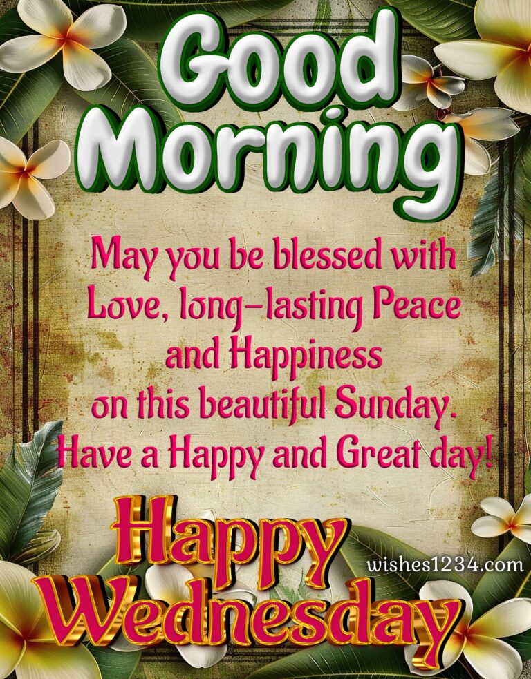 Wednesday Morning Quotes, Blessings, Wishes, Prayers and Text Messages ...