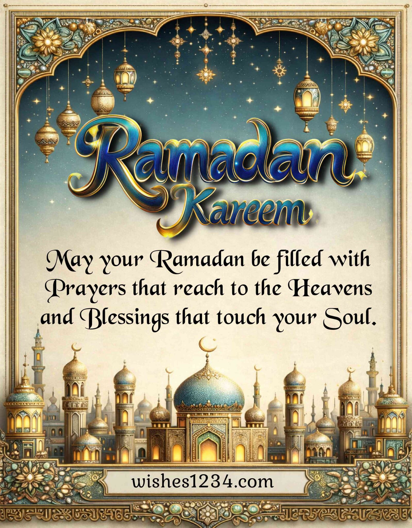 Ramadan Kareem: Top 50 Ramadan Wishes, Messages, Quotes, and Greetings ...