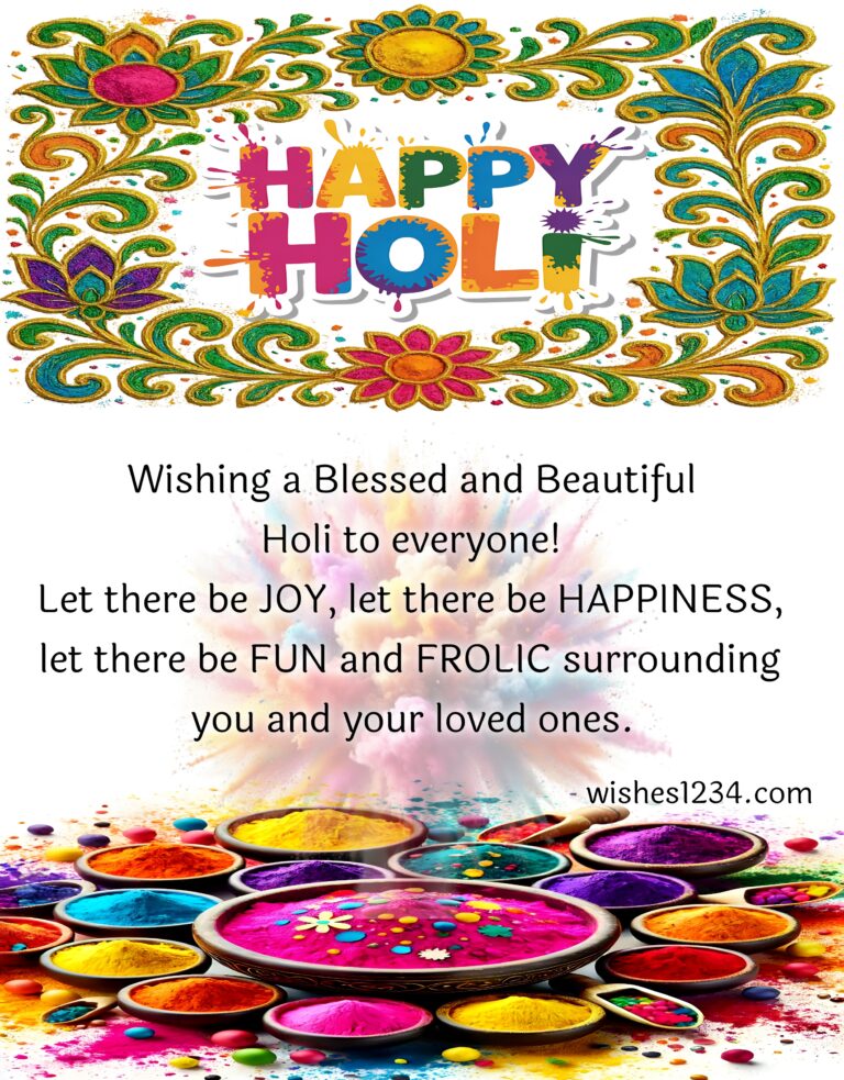 Happy Holi: Beautiful Images with Heartfelt Quotes & Colorful Wishes